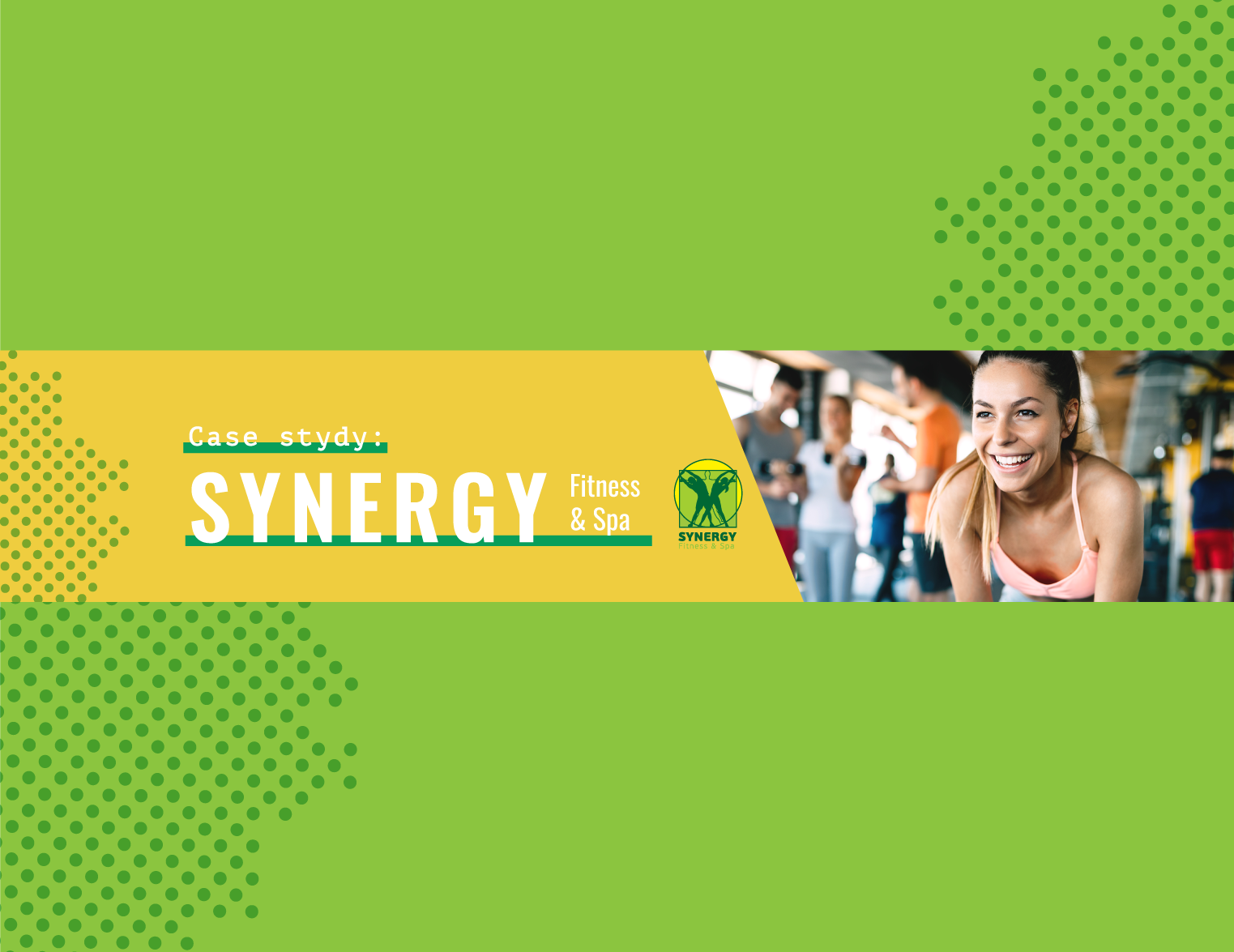 Digital heavy lifting for Synergy Fitness&Spa | PikselMedia